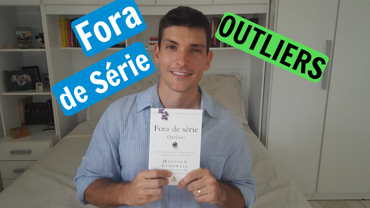 Outliers - Fora de Série | Lições do livro para sua vida